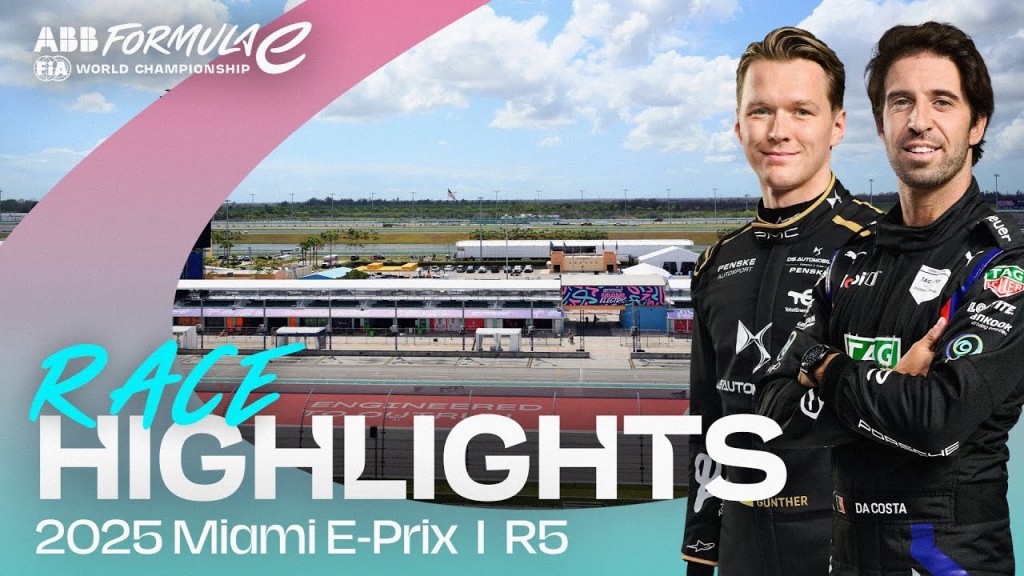 フォーミュラE 2025 ROUND5 マイアミE-PRIX 決勝ハイライト | フォーミュラE の総合情報サイト EVracing.jp | Formula E